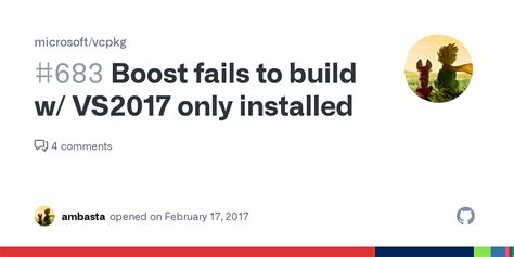 boost fails to build w vs2017 only installed · issue 683 · microsoft