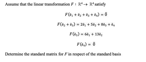 solved assume that the linear transformation f ℝ4 ℝ4