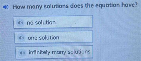 Solved How Many Solutions Does The Equation Have No Solution One Solution Infinitely Many