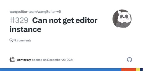 Can Not Get Editor Instance Issue Wangeditor Team WangEditor V GitHub