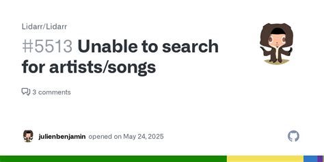 Unable To Search For Artistssongs · Issue 5513 · Lidarrlidarr · Github