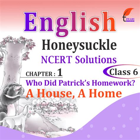 NCERT Solutions For Class 6 English Honeysuckle Chapter 1