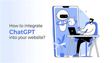 ChatGPT API Integration Into Business Websites Scope Benefits ZeeClick