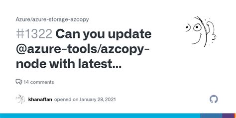 Can You Update Azure Toolsazcopy Node With Latest Dependencies