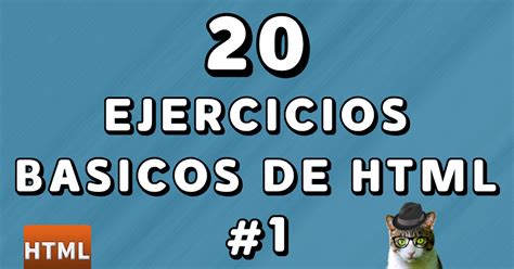 VaidrollTeam 20 EJERCICIOS BÁSICOS DE HTML 1