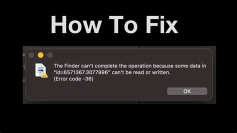 The Finder Cant Complete The Operation Because Some Data Cant Be Read Or Written Youtube