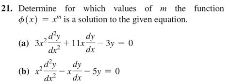 Solved Determine For Which Values Of M The Function X Chegg