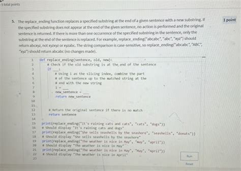 5 Total Points5 The Replaceending Function Replaces A Specified Substr
