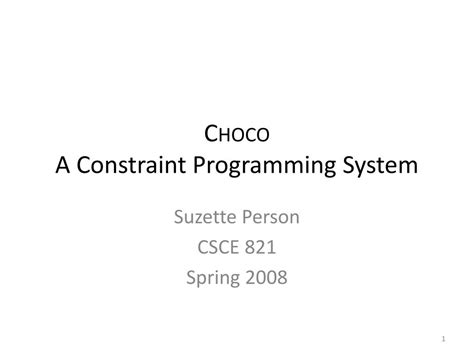Ppt Choco A Constraint Programming System Powerpoint Presentation