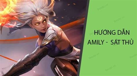 Guide To Mastering Amily In Arena Of Valor