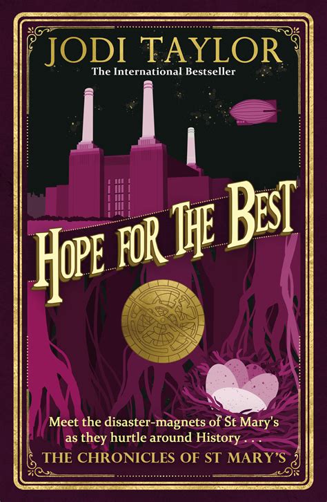 Hope For The Best By Jodi Taylor Hachette Aotearoa New Zealand