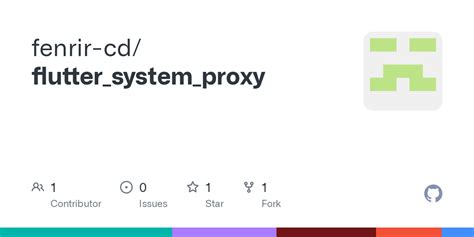Github Fenrir Cdfluttersystemproxy