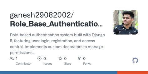 Github Ganesh29082002rolebaseauthenticationdjango5 Role Based