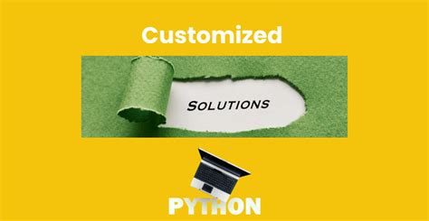 Customized Solutions Python Development