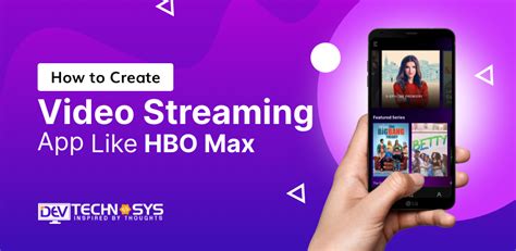 How To Create Video Streaming App Like Hbo Max 2024