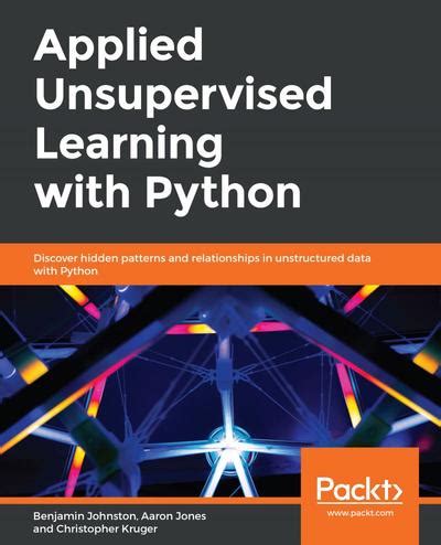 Applied Unsupervised Learning with Python, Packt, eBook, PDF - BUKU