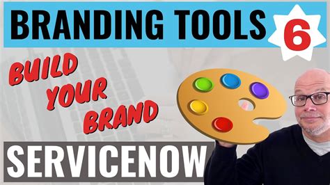 ServiceNow Branding Overview J6 YouTube