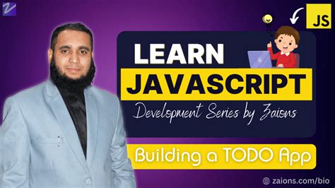 Javascript Development Series By Zaions Building A Todo App Zaions