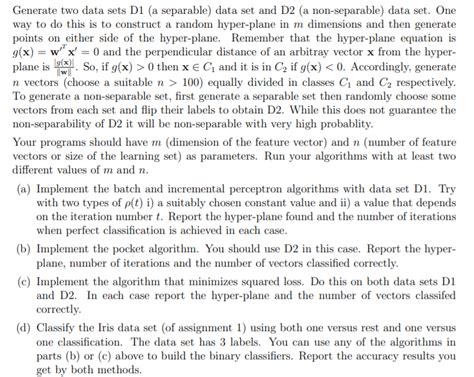 W Generate Two Data Sets D1 A Separable Data Set