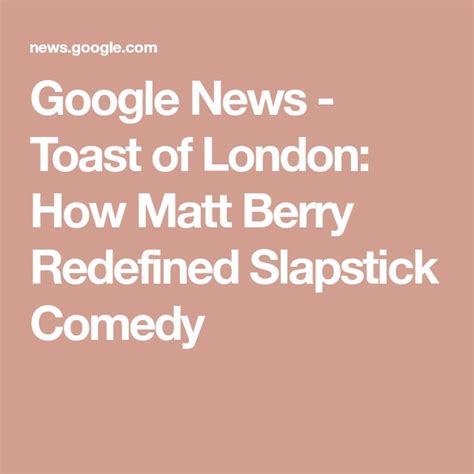 Toast Of London How Matt Berry Redefined Slapstick Comedy