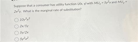 solved suppose that a consumer has utility function u x y