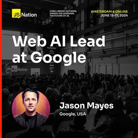 Jsnation On Linkedin 😉at Jsnation You Can Catch Jason Mayes The