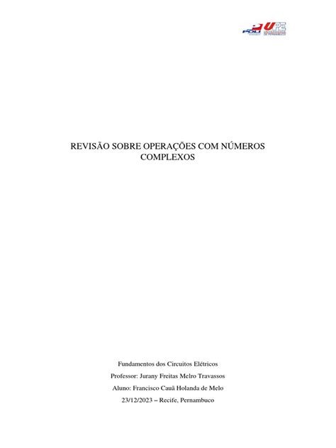 Revisão Sobre Operações Com Números Complexos Francisco Holanda De