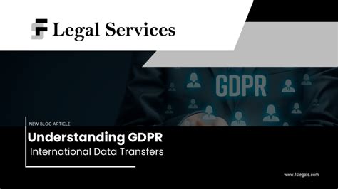 Understanding Gdpr International Data Transfers