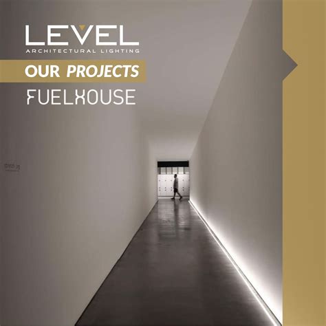 We Were Honoured To Level Architectural Lighting