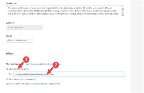 Step By Step Guide To Manage Impossible Travel Activity Alert Using