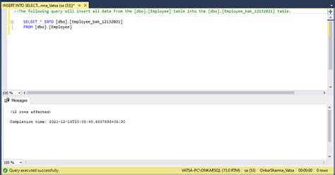 INSERT INTO SELECT Vs SELECT INTO In SQL Server