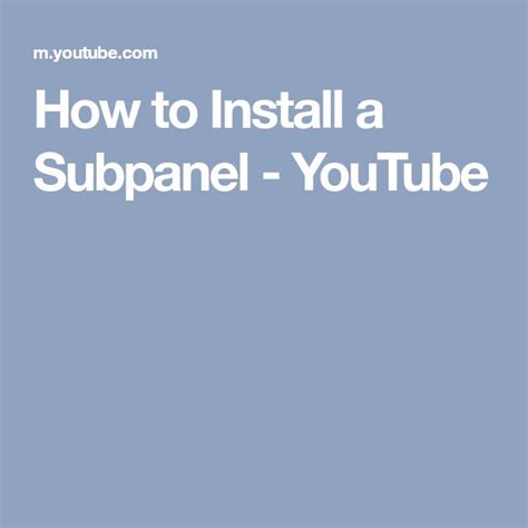 How To Install A Subpanel YouTube Installation Building Construction Electrical Wiring