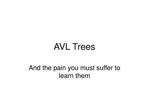Ppt Avl Trees Powerpoint Presentation Free Download Id721251