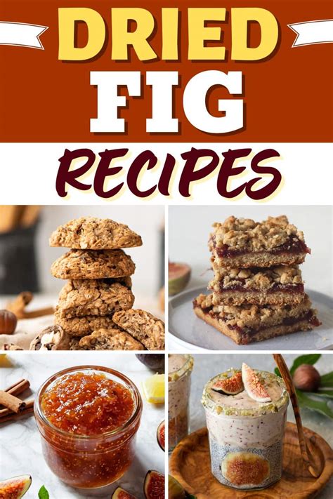 23 Best Dried Fig Recipes And Ideas Insanely Good