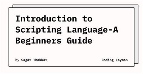 Introduction To Scripting Language A Beginners Guide