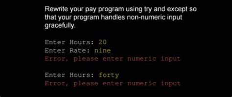 Solved Rewrite Your Pay Program Using Try And Except So That Chegg