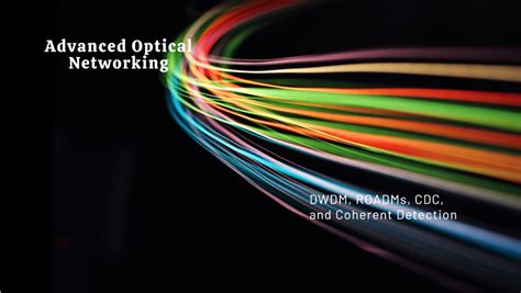 Dwdm Roadms Cdc Coherent Detection