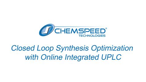closed loop synthesis optimization with online integrated uplc