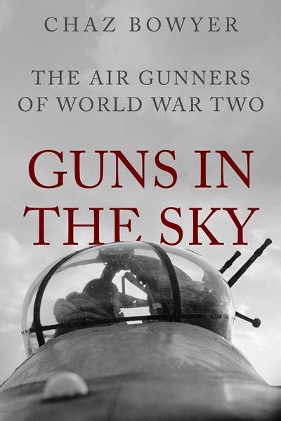 Guns In The Sky Heroes Of The Skies Book 1 Sapere Books
