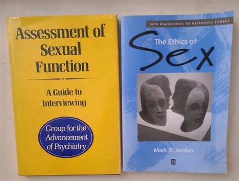 Sex Ethics Lot Of 2~ The Ethics Of Sex Assessment Of Sexual Function