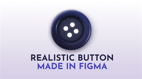 Realistic Button Made In Figma Figma