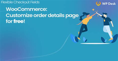 How To Customize Your WooCommerce Checkout Page For Free