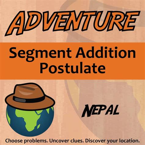 Segment Addition Postulate Activity Printable And Digital Nepal Adventure
