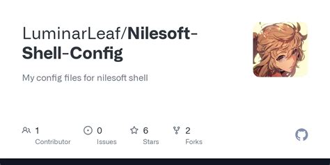 Github Luminarleaf Nilesoft Shell Config My Config Files For Nilesoft Shell