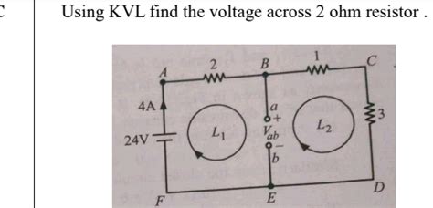 Using KVL Find The Voltage Across 2 Ohm StudyX