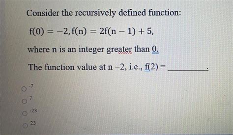 solved consider the recursively defined function f 0