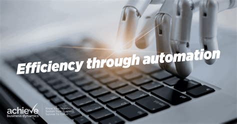 efficiency through automation