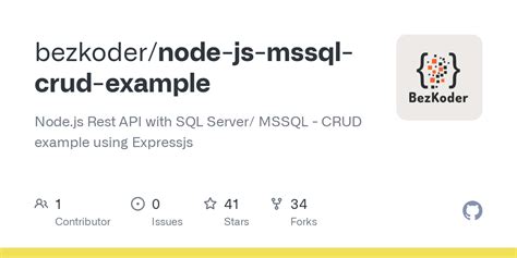 Github Bezkodernode Js Mssql Crud Example Nodejs Rest Api With Sql