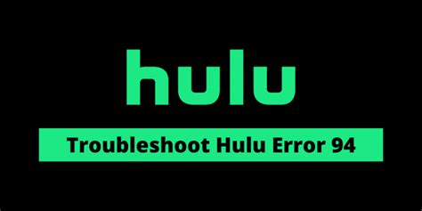 How To Fix Hulu Error 94 Complete Guide ScreenNearYou