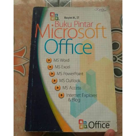 Jual Buku Pintar Microsoft Office Word Excel Powerpoint Outlook Access Internet Explorer Dan